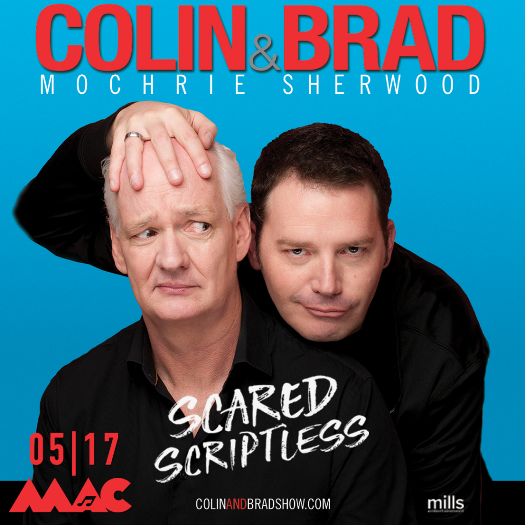 Colin Mochrie and Brad Sherwood: The Scared Scriptless Tour Come To The ...
